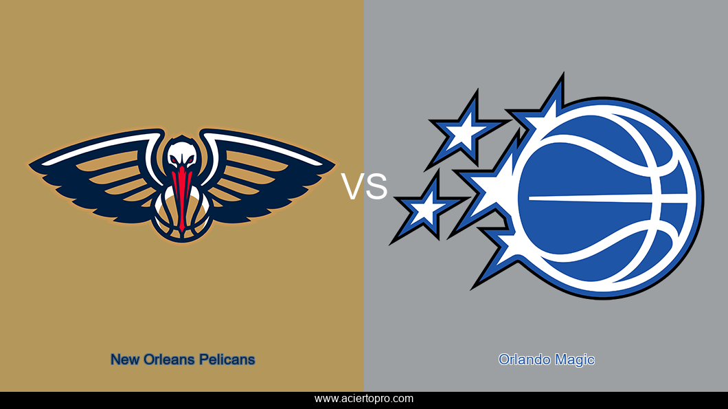 Palpites New Orleans Pelicans vs Orlando Magic | NBA 11.01.26 - AciertoPRO